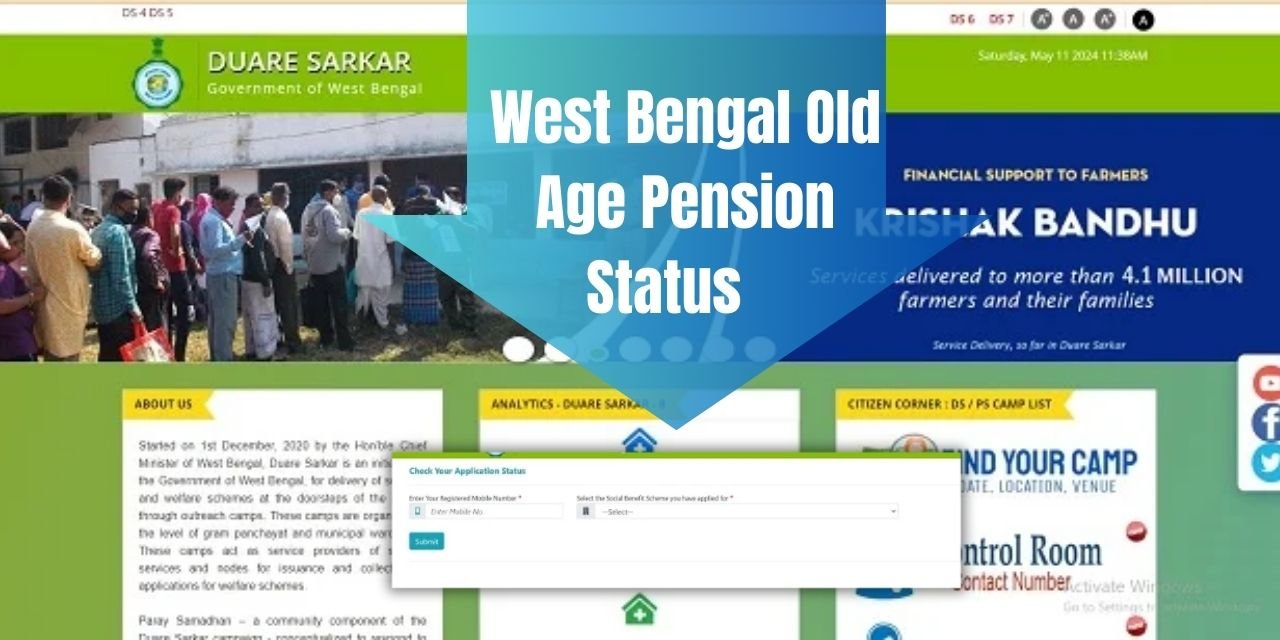 West Bengal Old Age Pension Status Check Online at ds.wb.gov.in with ...